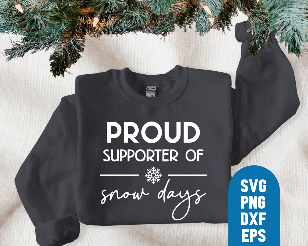 Proud Supporter of Snow Days Svg, Teacher Survival Kit Svg, Teacher ...