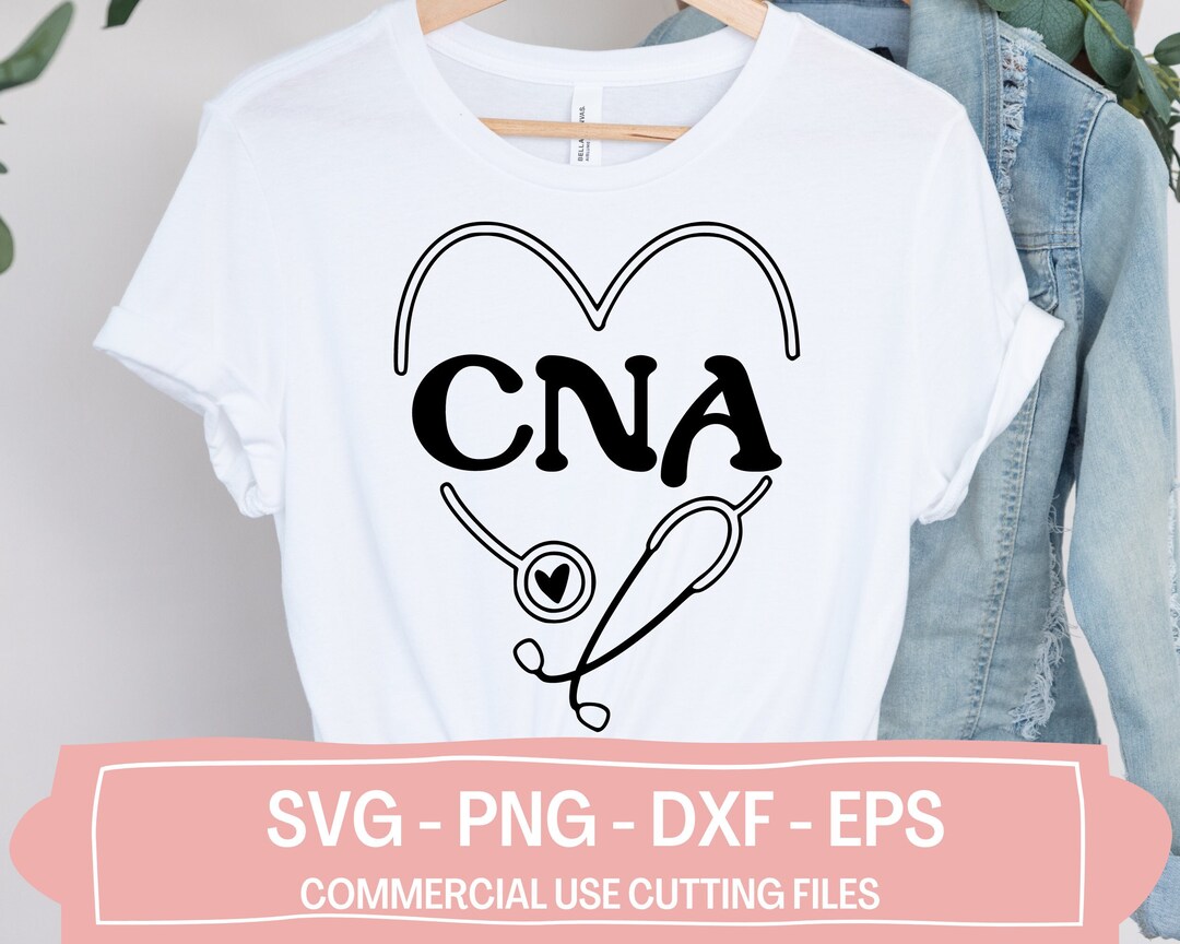 Cna Svg for Shirts, Cna Svg Cricut, Nurse Assistant Svg, Certified ...