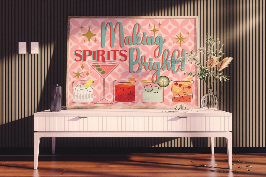 Making Spirits Bright Mid Century Modern Christmas Bar Cart Sign ...