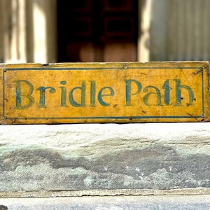 Antique Bridle Path Sign: 19th Century Equestrian Decor - Etsy