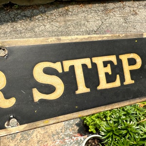 Antique WATCH YOUR STEP Porcelain Subway Sign New York City Early ...