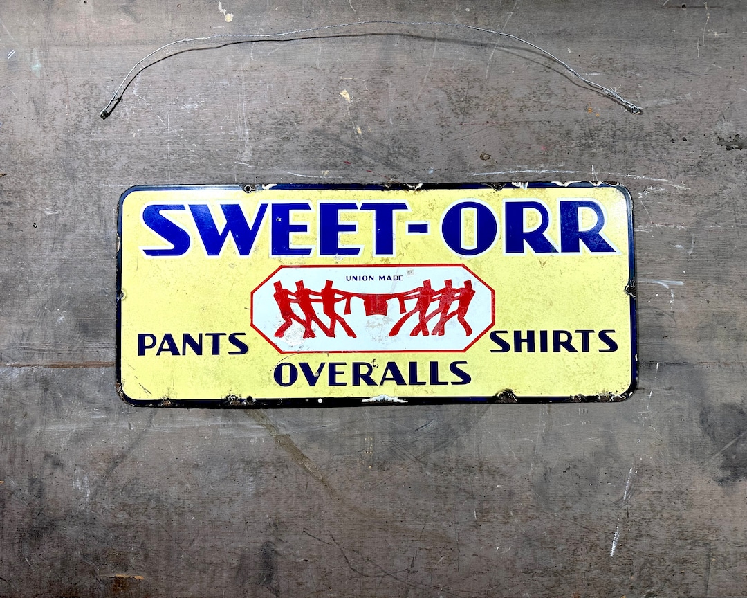 Sweet Orr Overalls Porcelain Sign Circa 1930s, RARE Enamel Work Wear ...