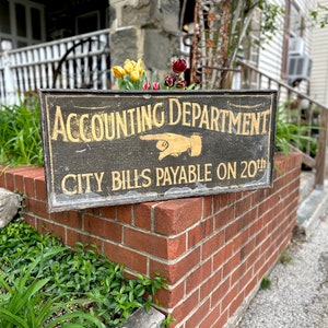 ACCOUNTING DEPARTMENT Antique Sign, 1800s Sand Smaltz Gold Paint, EARLY ...