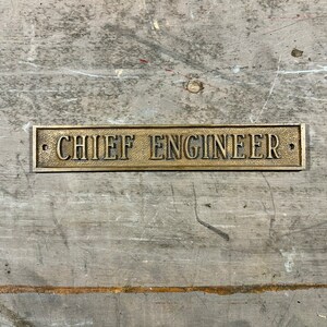 Antique "chief Engineer" Bronze Sign: Philadelphia Architectural ...