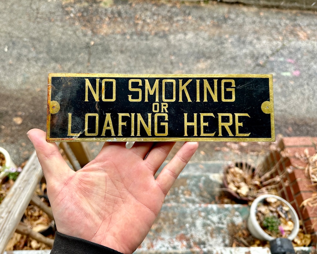 No Smoking or Loafing Sign, Vintage Loitering Sign, Home Decor, Kitchen ...