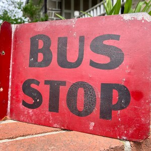 Antique Bus Stop Metal Flange Sign Nice Early Crazed Paint - Etsy