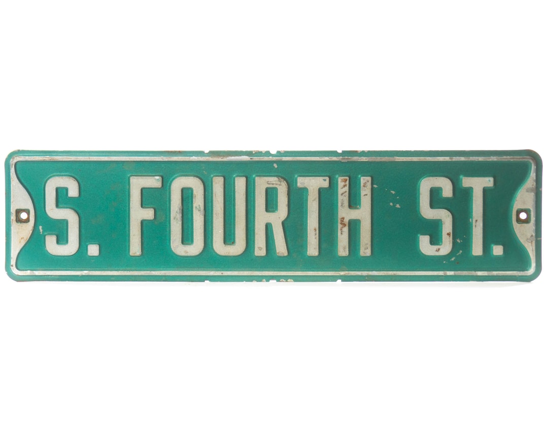 Old Street Sign Vintage Sign Antique Road Name Sign SOUTH FOURTH ST ...
