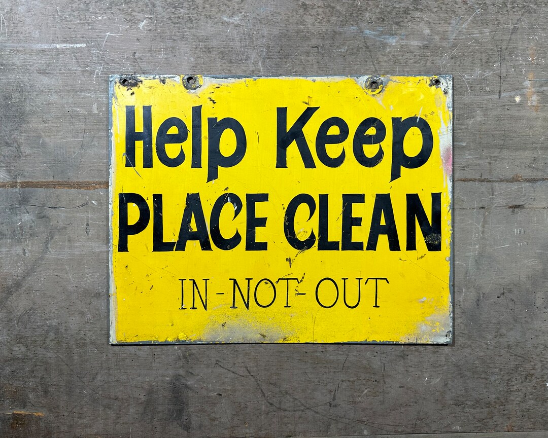 Vintage 1940s Metal "help Keep Place Clean" Sign: Folk Art Decor - Etsy