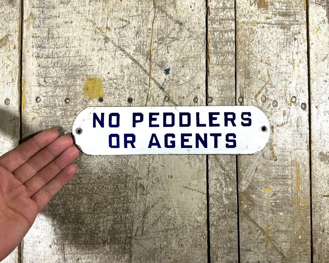 Antique Porcelain Sign NO PEDDLERS or AGENTS 1920s, - Etsy