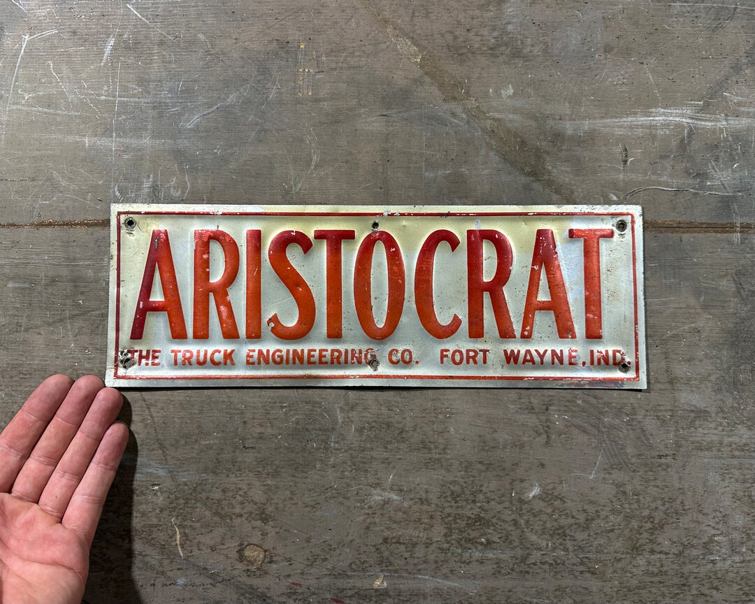 Fort Wayne Advertising Sign Aristocrat Truck Engineering Co, Old ...