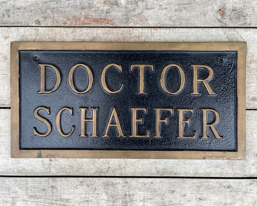 Doctor Schaefer Sign Antique Bronze Trade Sign Vintage Metal Sign Large ...