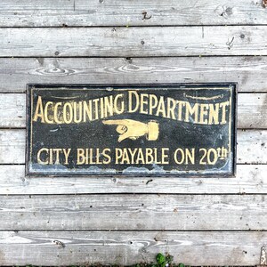 ACCOUNTING DEPARTMENT Antique Sign, 1800s Sand Smaltz Gold Paint, EARLY ...