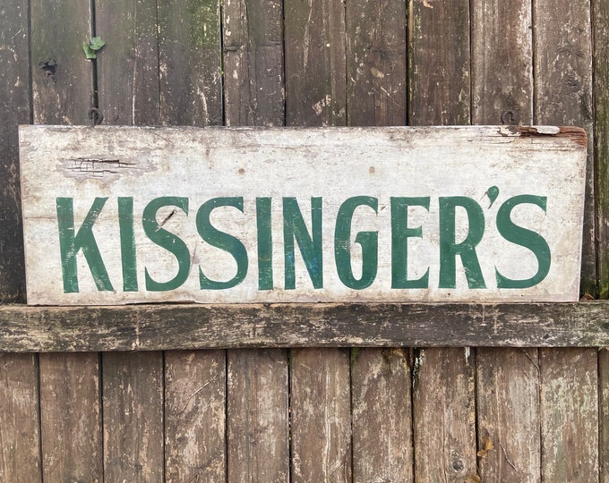 Antique Wooden Sign, KISSINGER'S Orchard Lancaster Pennsylvania, AAFA ...