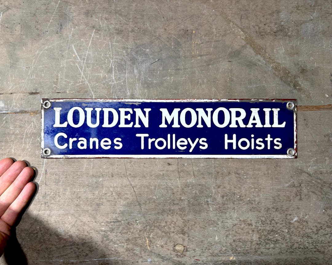 Antique Louden Monorail Porcelain, Veribrite Signs, Enamel Sign, Wall ...