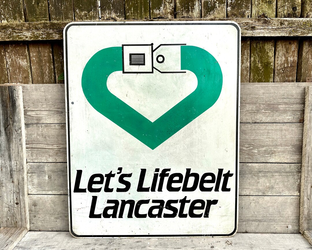 Lancaster PA Highway Sign SEALTBELT Lifebelt, Large Traffic Street Sign ...