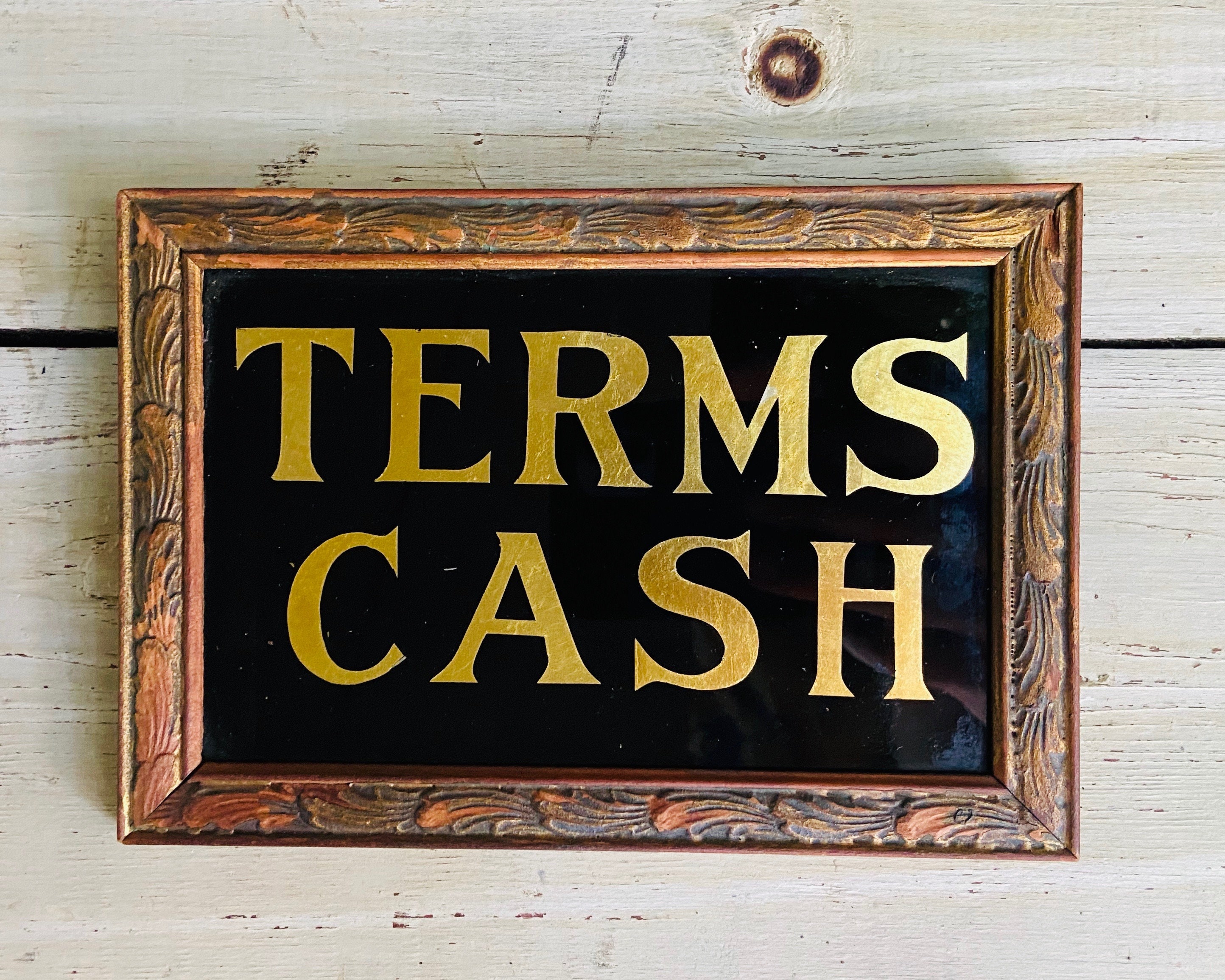 Antique Trade Sign TERMS CASH Proprietor's Shop Sign Gold | Etsy