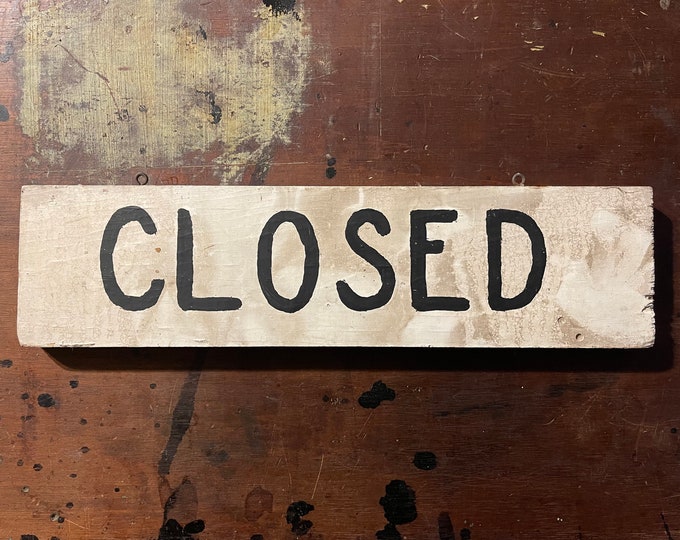 Antique Wooden Sign, Closed Sign, Trade Sign, General Store Shop Wall ...