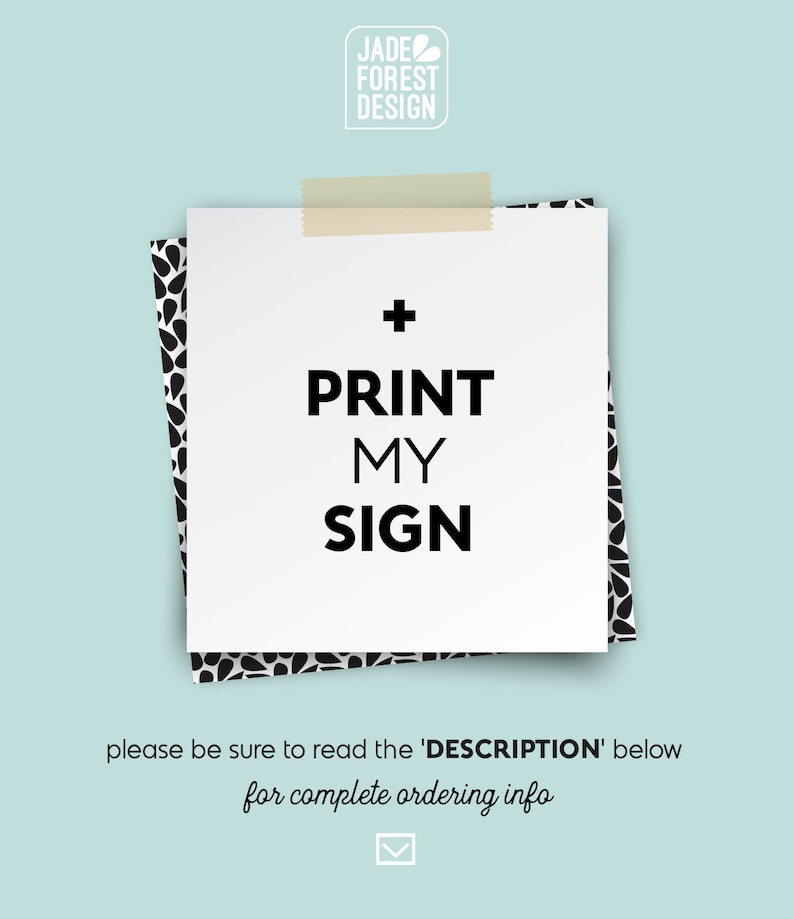 PRINT MY SIGN on Paper or Canvas | Etsy