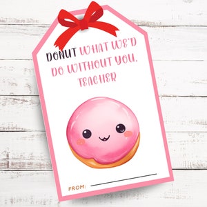Printable Valentine's Donut Gift Tags, Teacher Appreciation, Classroom ...