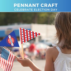 Election Day 2024 Pennant Template, USA Election Flag Paper Craft ...