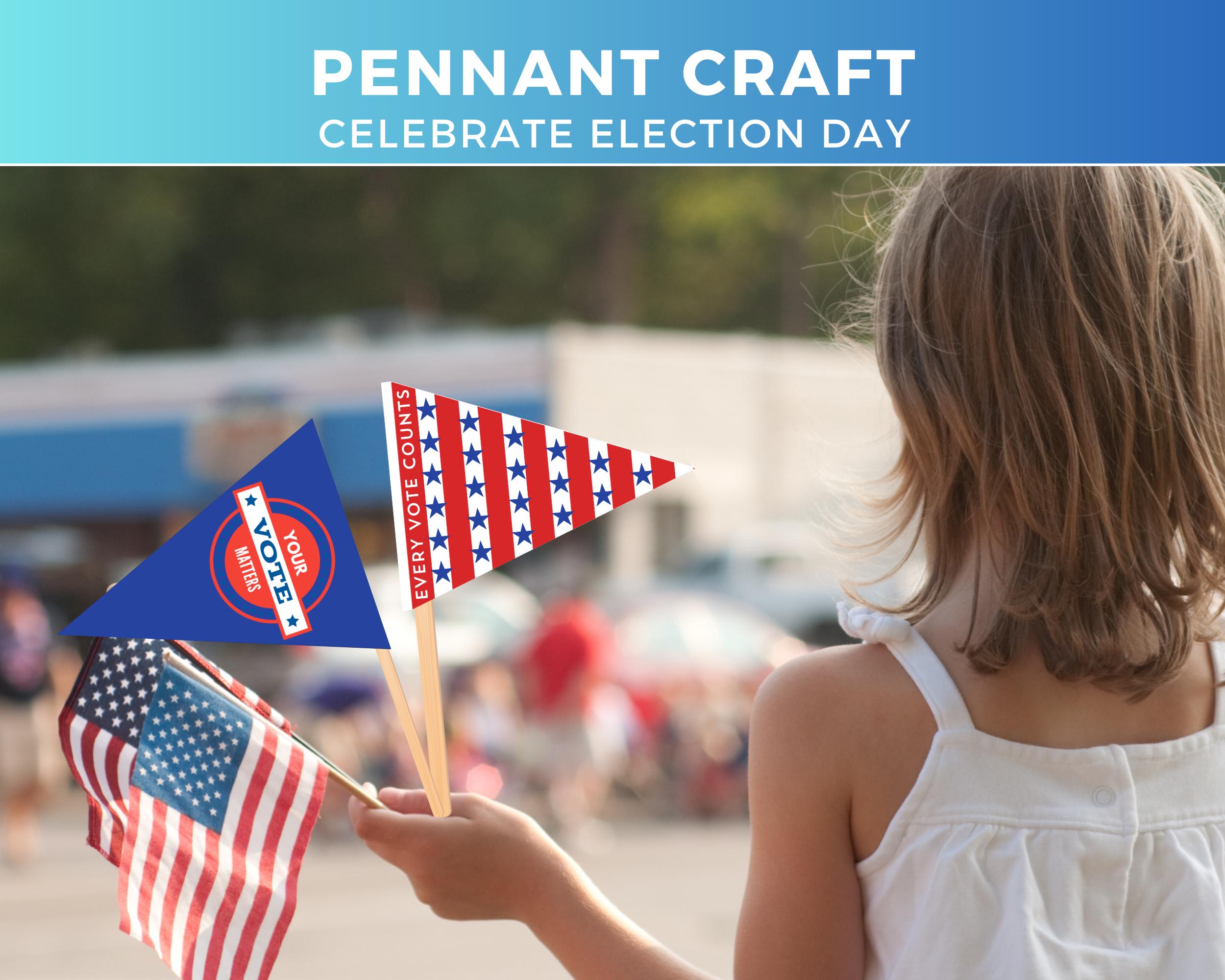 Election Day 2024 Pennant Template, USA Election Flag Paper Craft ...