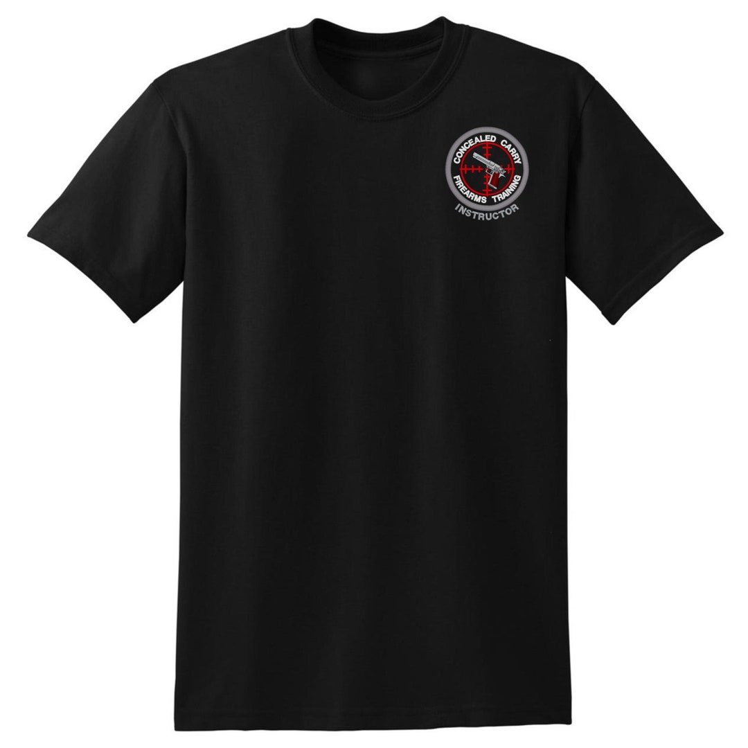 Concealed Carry Firearms Training Instructor Embroidered Tee Shirt #646 ...