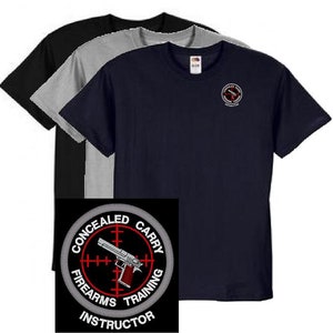 Concealed Carry Firearms Training Instructor Embroidered Tee Shirt 646 ...