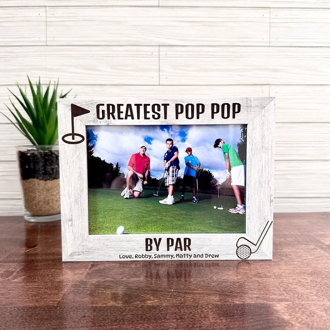Greatest Pop Pop by Par Engraved Frame - Laser Engraved Personalized ...