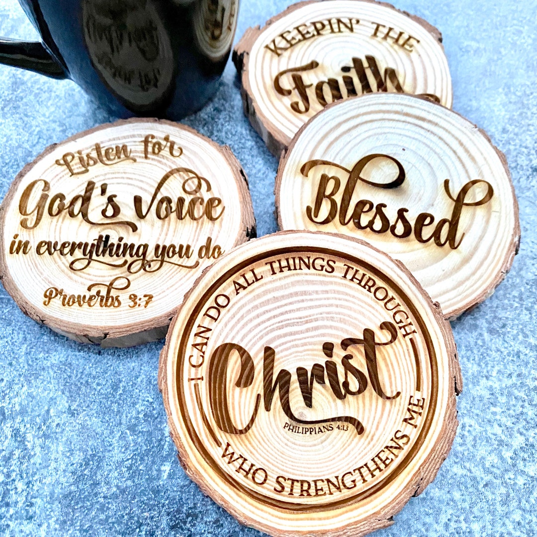 Christian Coasters - Wood Engraved - Coasters With Christian Sayings ...