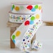 Birthday Ribbon Balloon Ribbon Birthday Party Ribbon DIY - Etsy