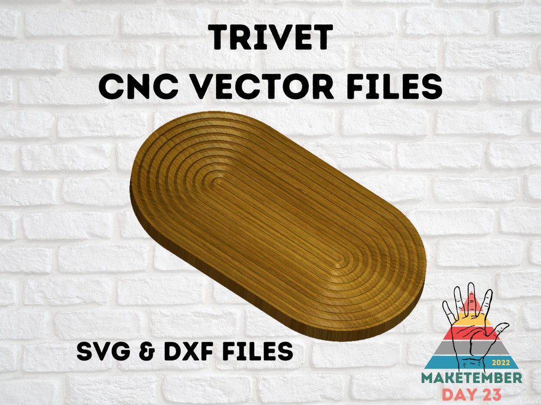 Maketember Day 23 / Trivet Vector Files / SVG & DXF / CNC Files - Etsy