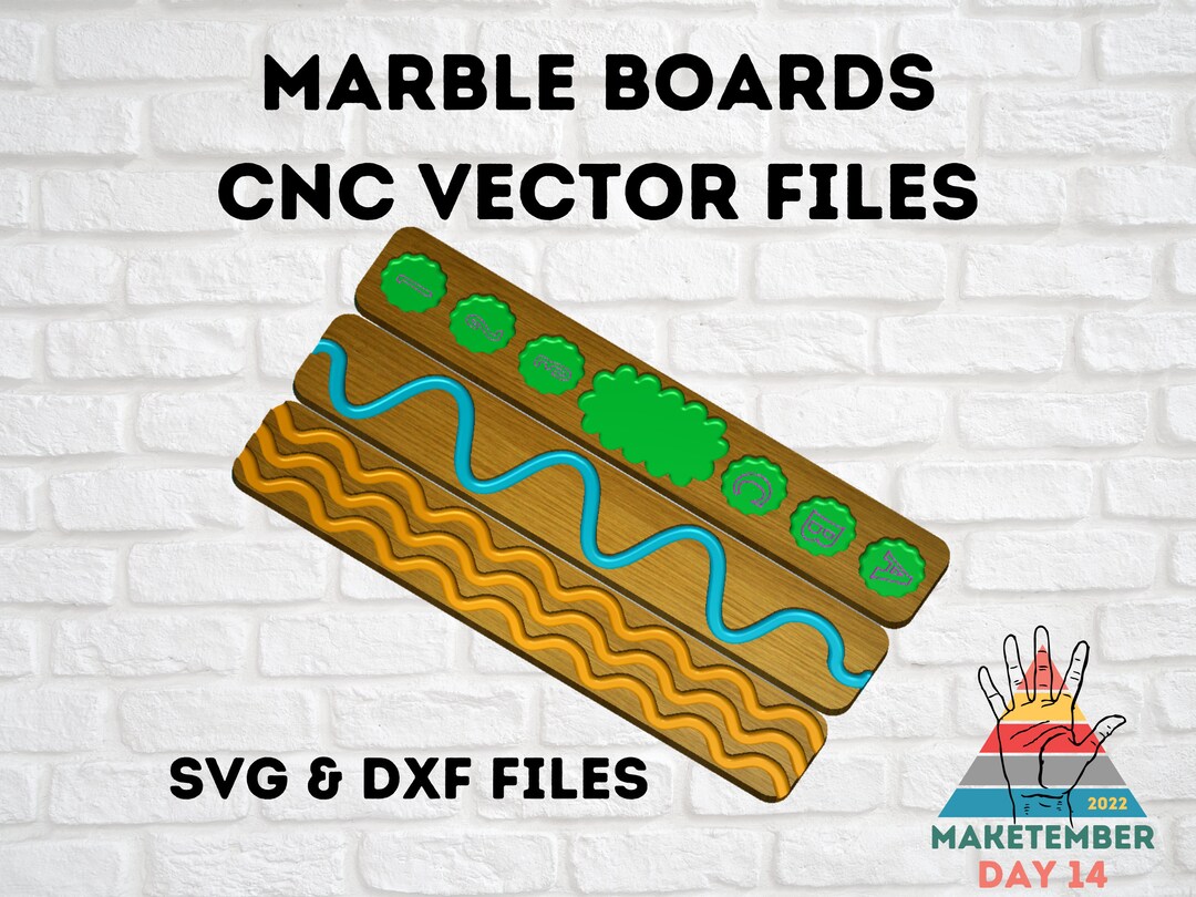 Maketember Day 14 / Marble Board Vector Files / SVG & DXF / CNC Files ...