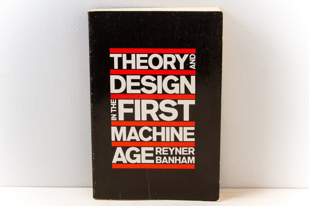 Vintage Architecture Book: Theory and Design in the First Machine Age ...