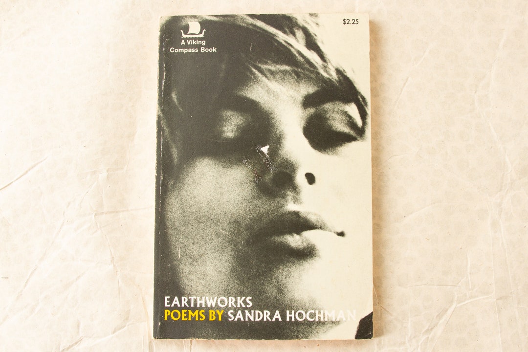 EARTHWORKS by Sandra Hochman (1971) Viking Press | Poetry Book - Etsy