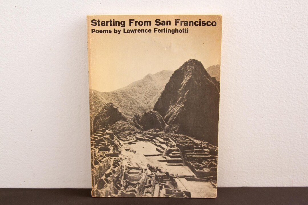 Starting From San Francisco Poems by Lawrence Ferlinghetti (1961) New ...