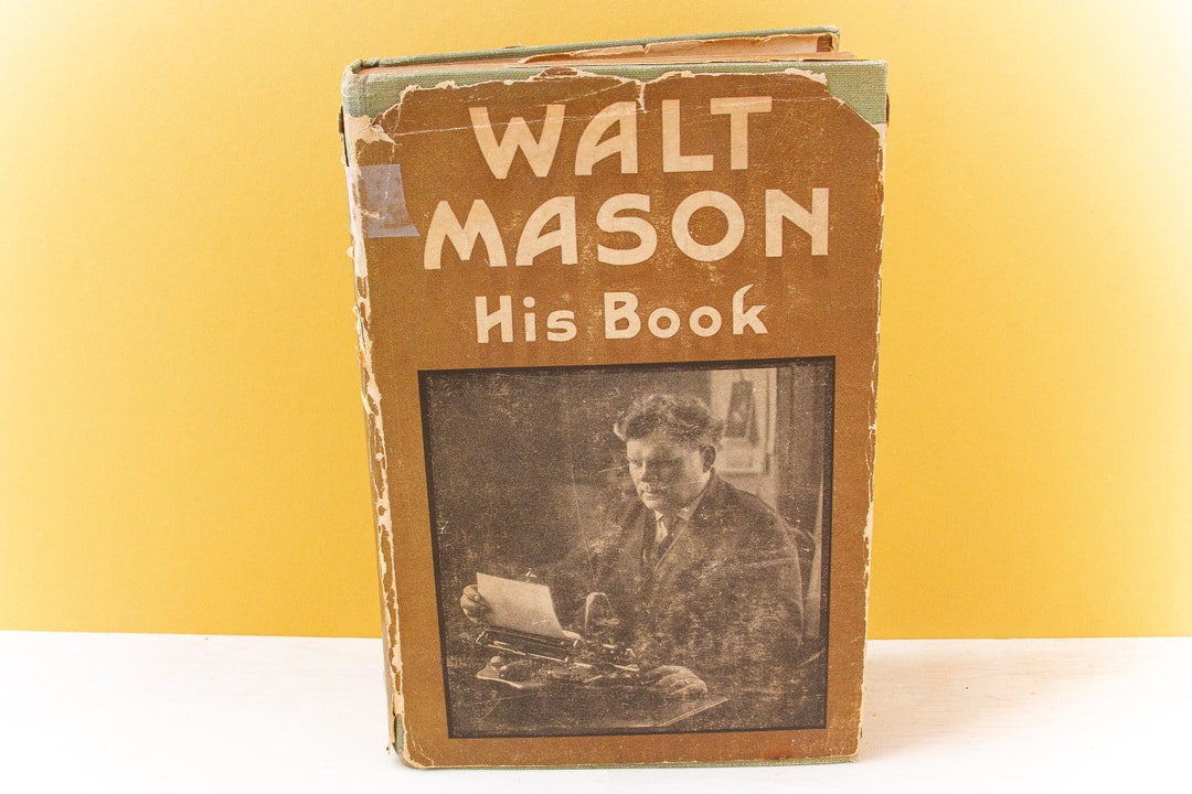 Walt Mason: His Book (1916 | First Edition) Antique Poetry Literature Book - Etsy