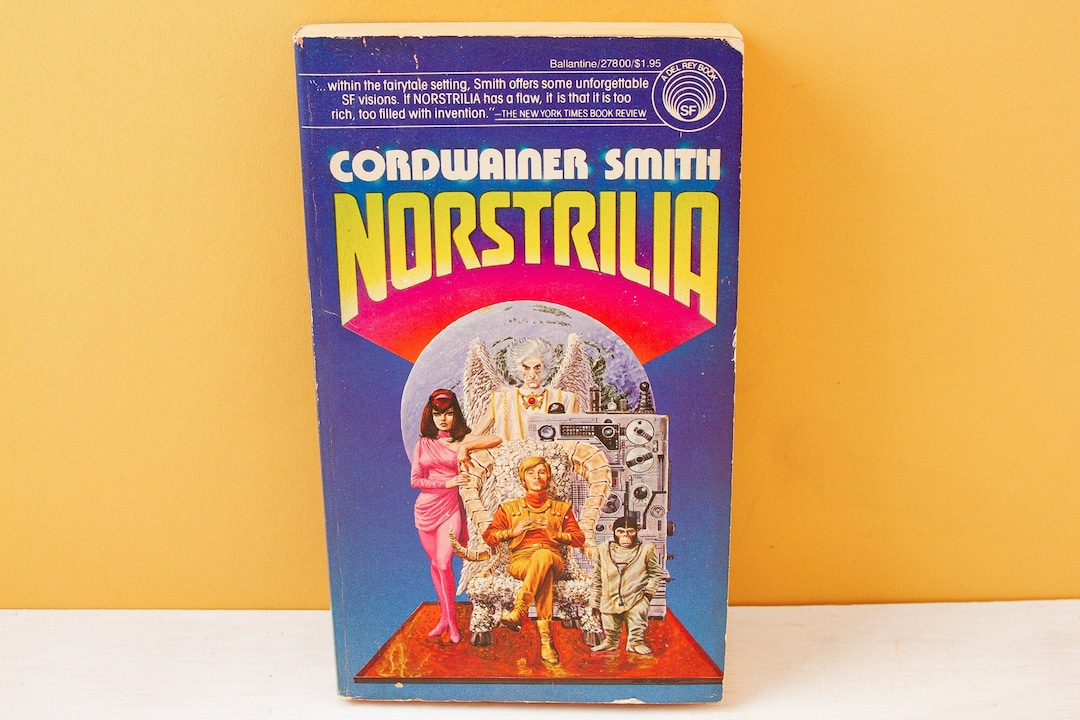 NORSTRILIA ( Cordwainer Smith, 1978 Edition ) Vintage 70s Sci Fi ...