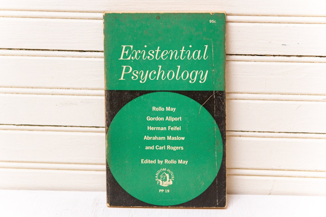 Existential Psychology 1961, Rollo May Studies in Psychology ...