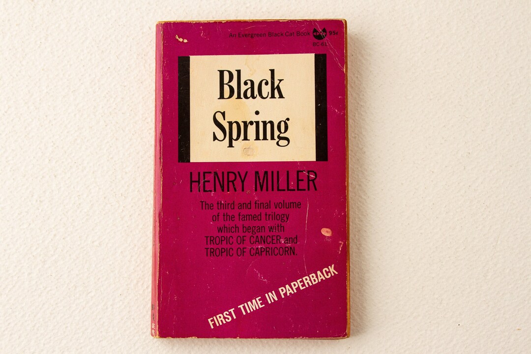 Black Spring | Henry Miller (grove Press, 1961, Fifth Printing) - Etsy