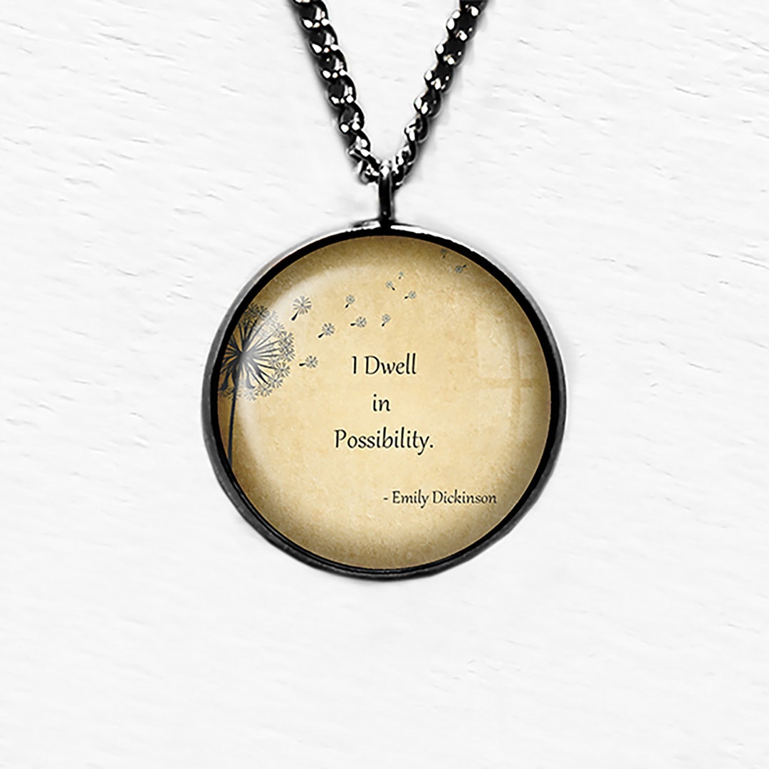 Emily Dickinson I Dwell in Possibility Pendant Necklace - Etsy
