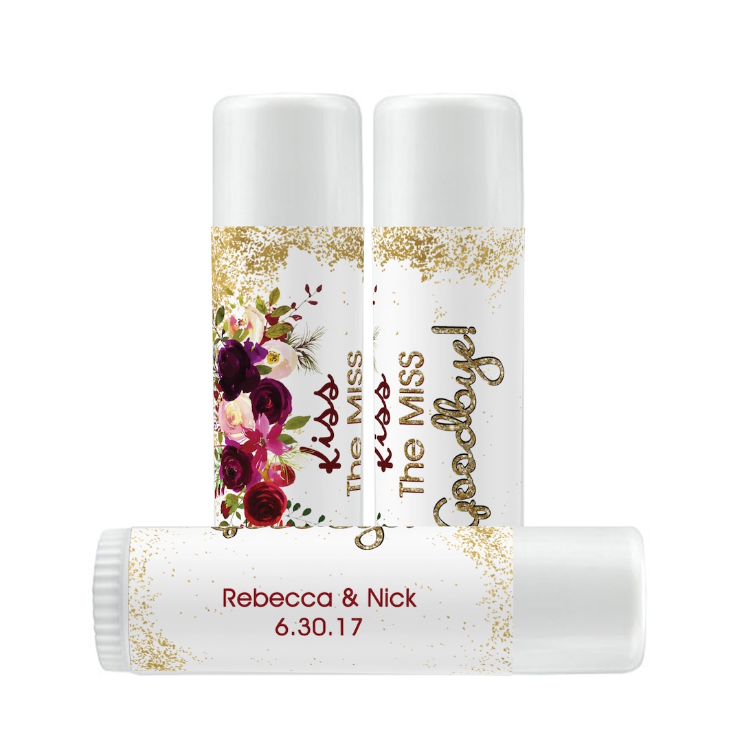 Lip Balm Labels Personalized Lip Balm Labels - Kiss the Miss Goodbye ...