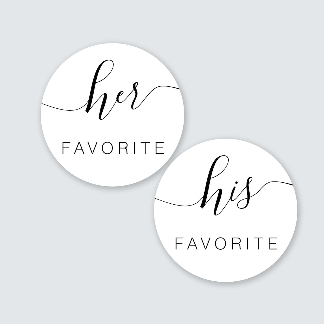 His Her Wedding Favor Stickers His Her Favorite Sticker His Her Favor ...