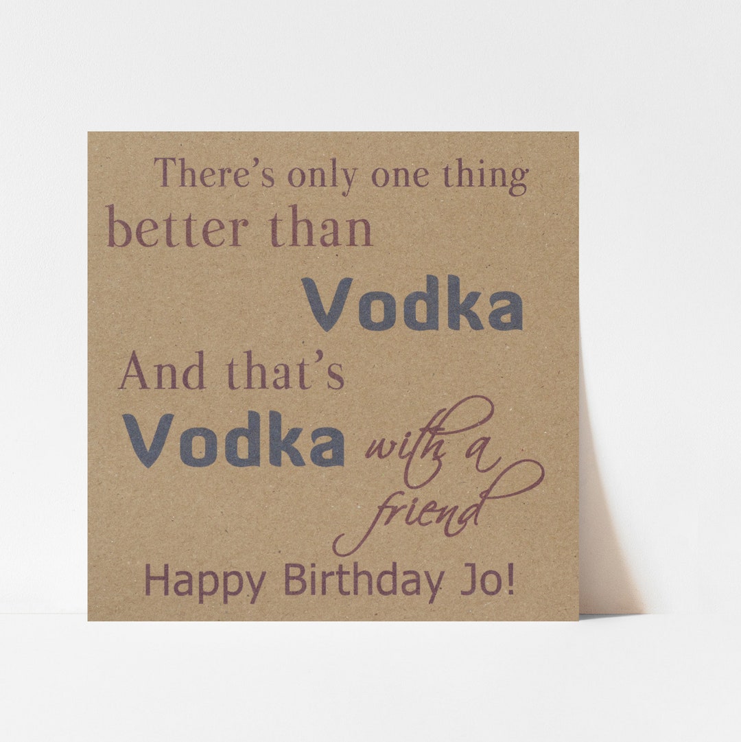 Vodka Birthday Card Personalised for a Friend, Best Friend or Special ...