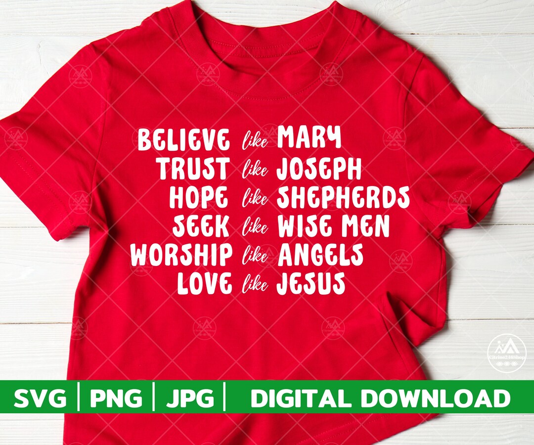 Christmas Believe Like Mary PNG, SVG, JPG - Etsy