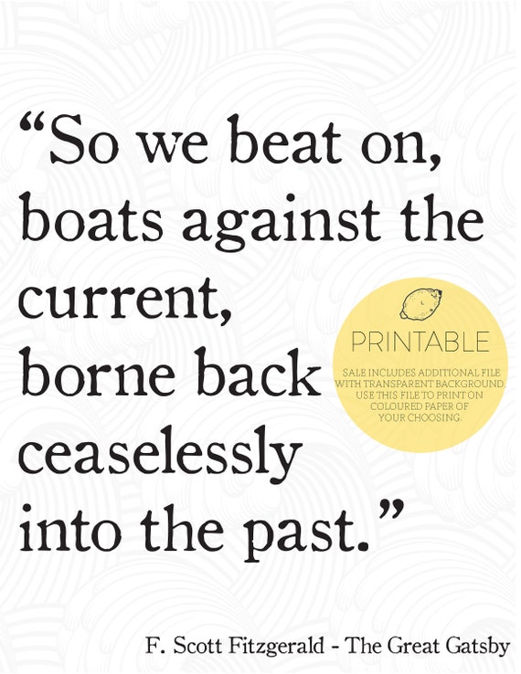 Great Gatsby Quotes So We Beat On