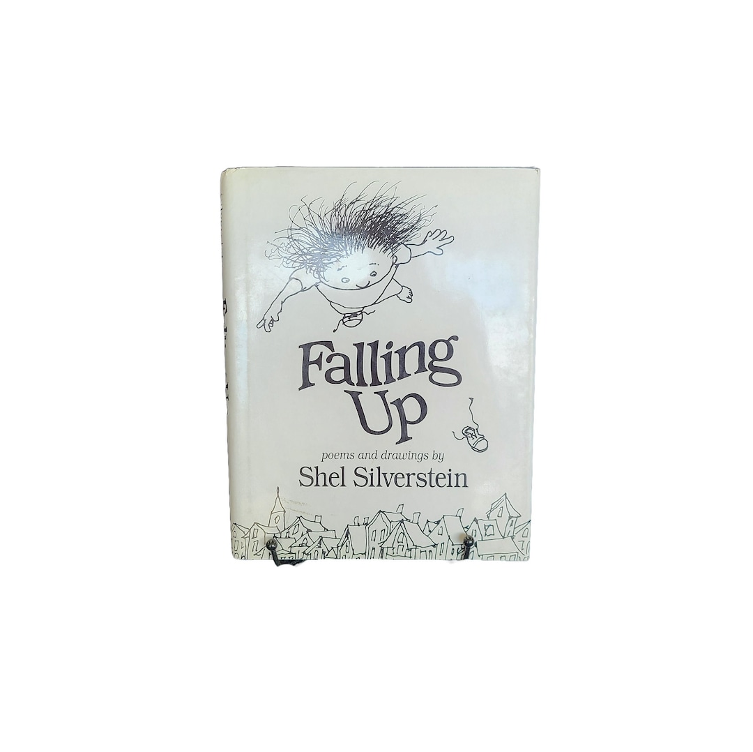 Falling up Poems and Drawings by Shel Silverstein Harper Collins ...