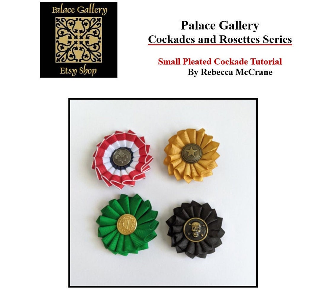 DIY Small Pleated Cockade Tutorial - Cockade Pattern - Etsy