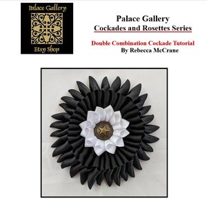 DIY Kit & PDF Double Combination Cockade Tutorial and Supply Kit ...