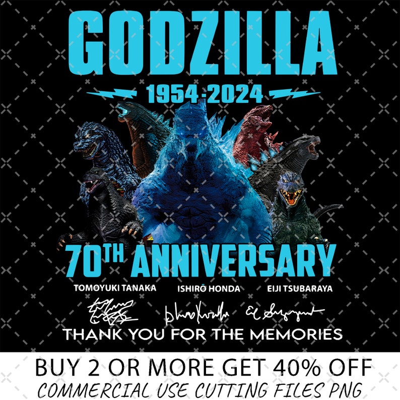Godzilla 1954 2024 70th Anniversary Thank You for the Memories Png ...