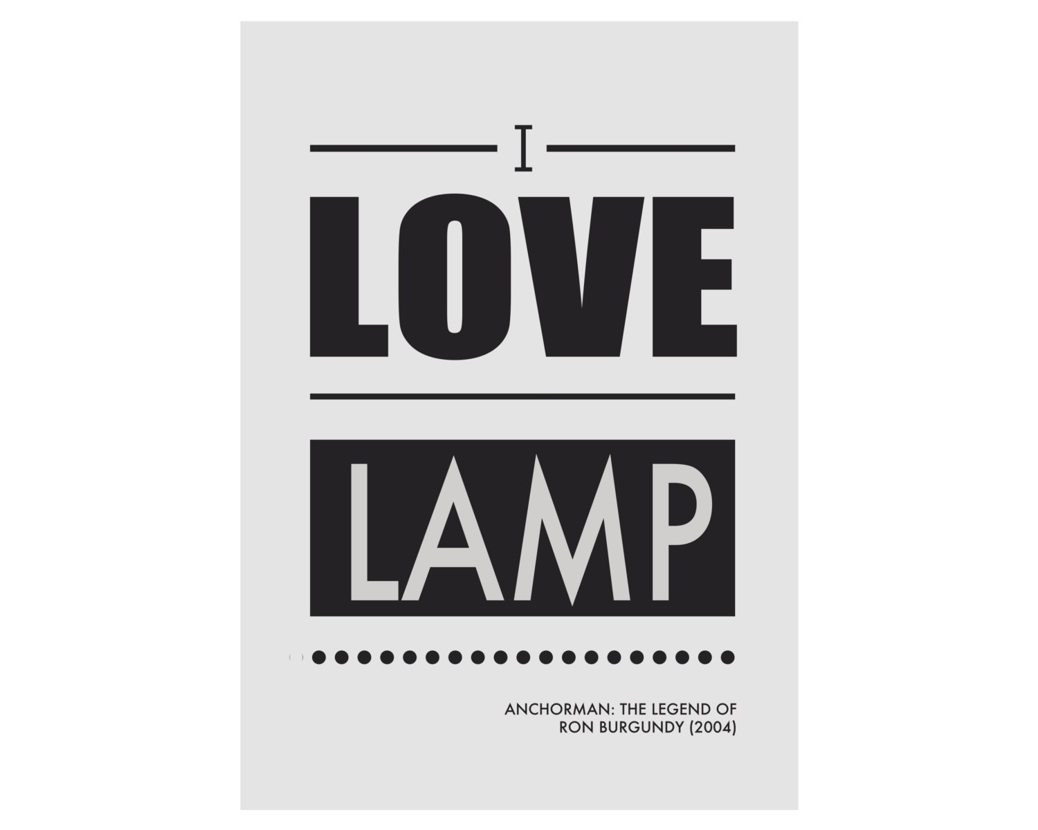 ANCHORMAN: The Legend Of Ron Burgundy I LOVE LAMP Will | Etsy